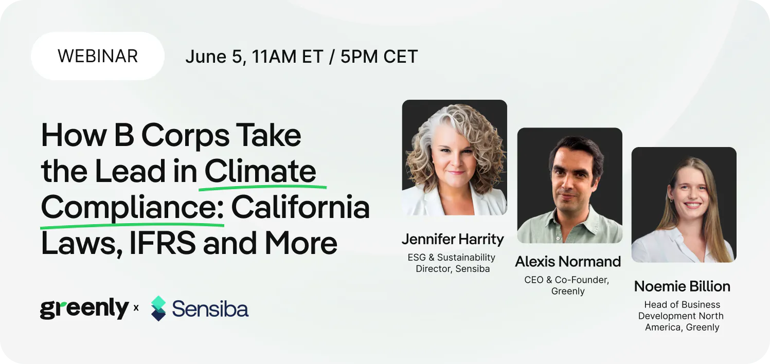 Greenly x Sensiba - How B Corps take the lead in Climate Compliance ...