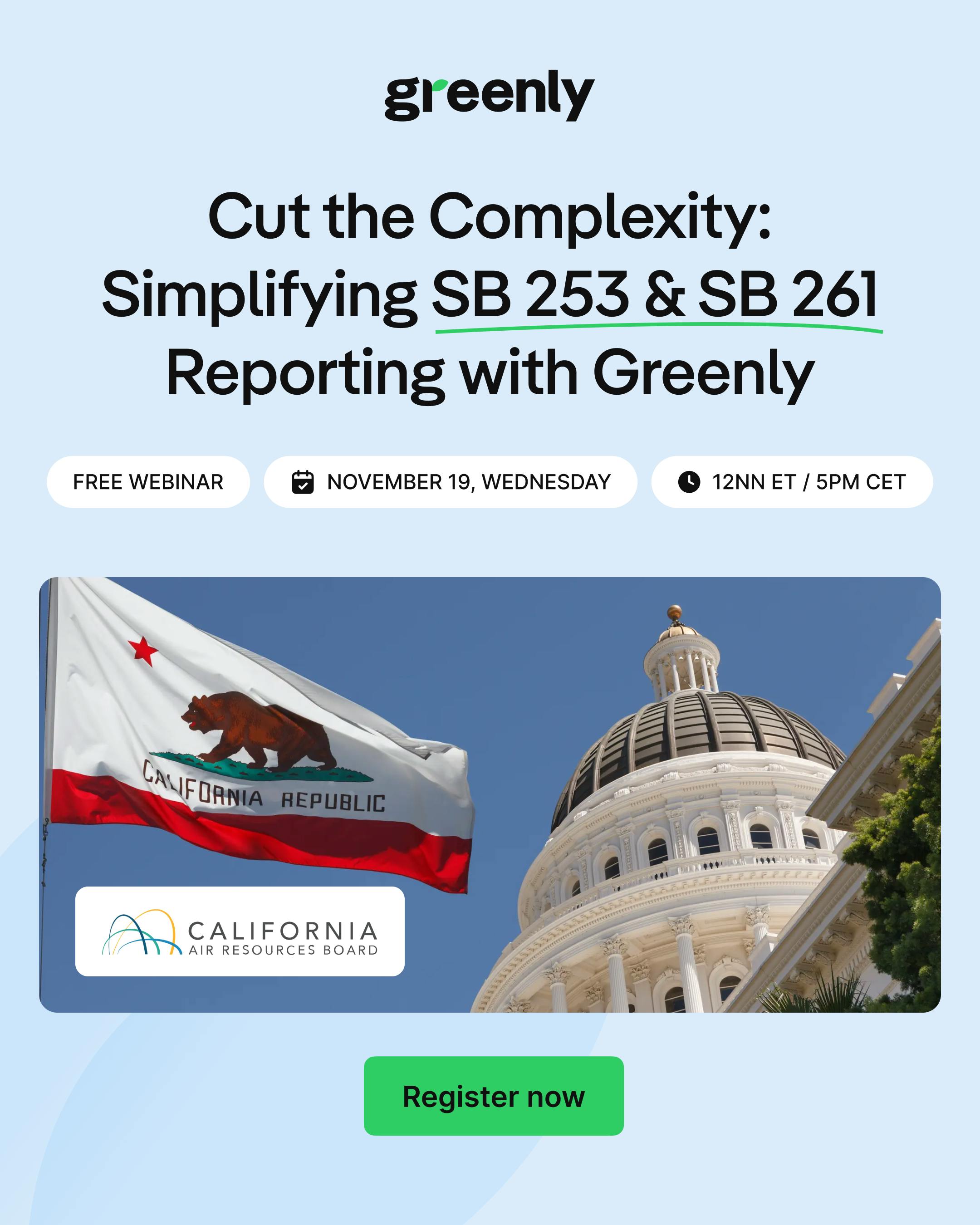 Cut the Complexity: Simplifying SB 253 & SB 261 Reporting with Greenly ...