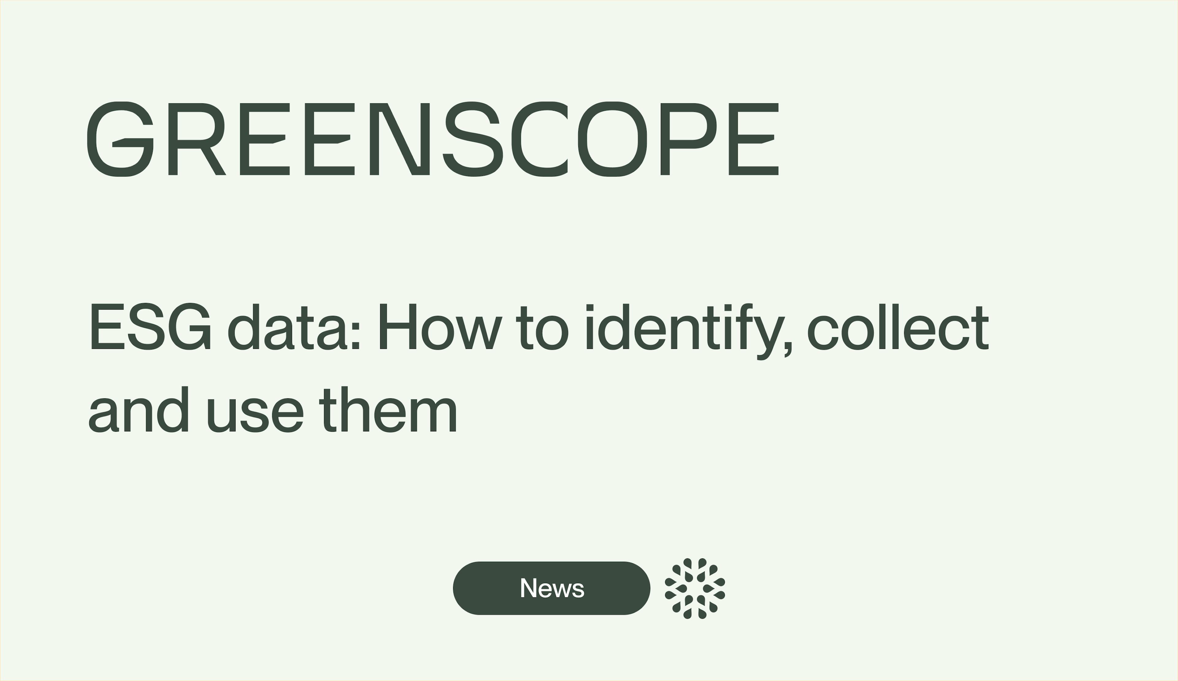 ESG Data: sources, collection, and management