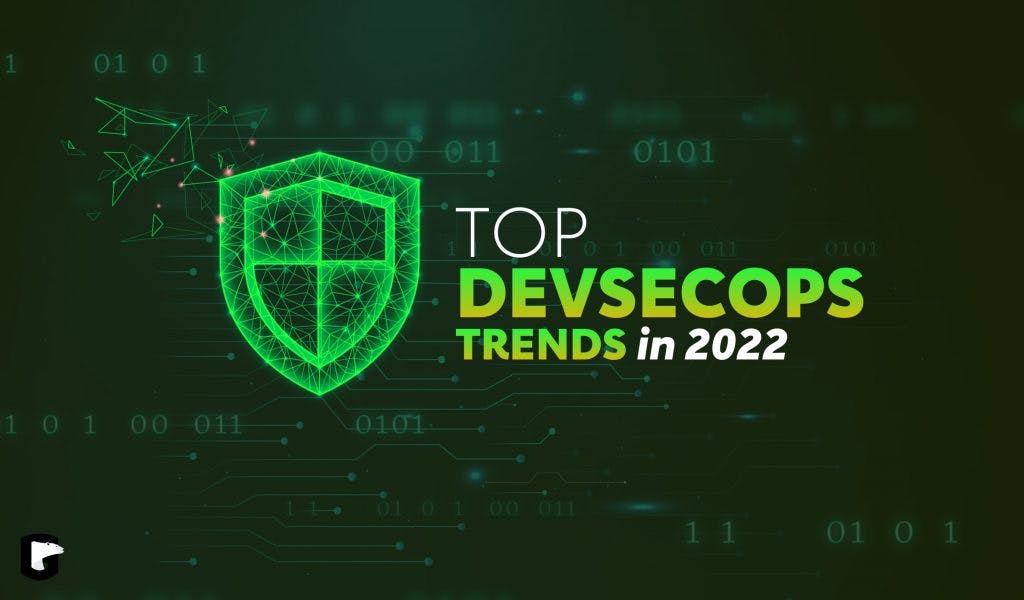 Top DevSecOps Trends to Support IT Innovation in 2022 - GuardRails Top DevSecOps Trends to Support IT Innovation in 2022 - GuardRails