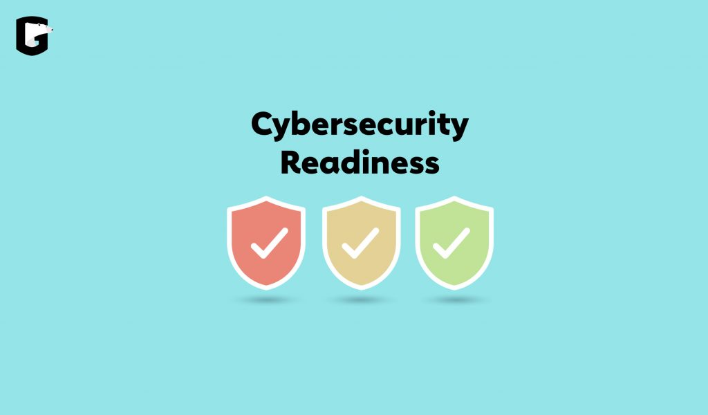 Cybersecurity Readiness: Safeguarding Your Digital Assets