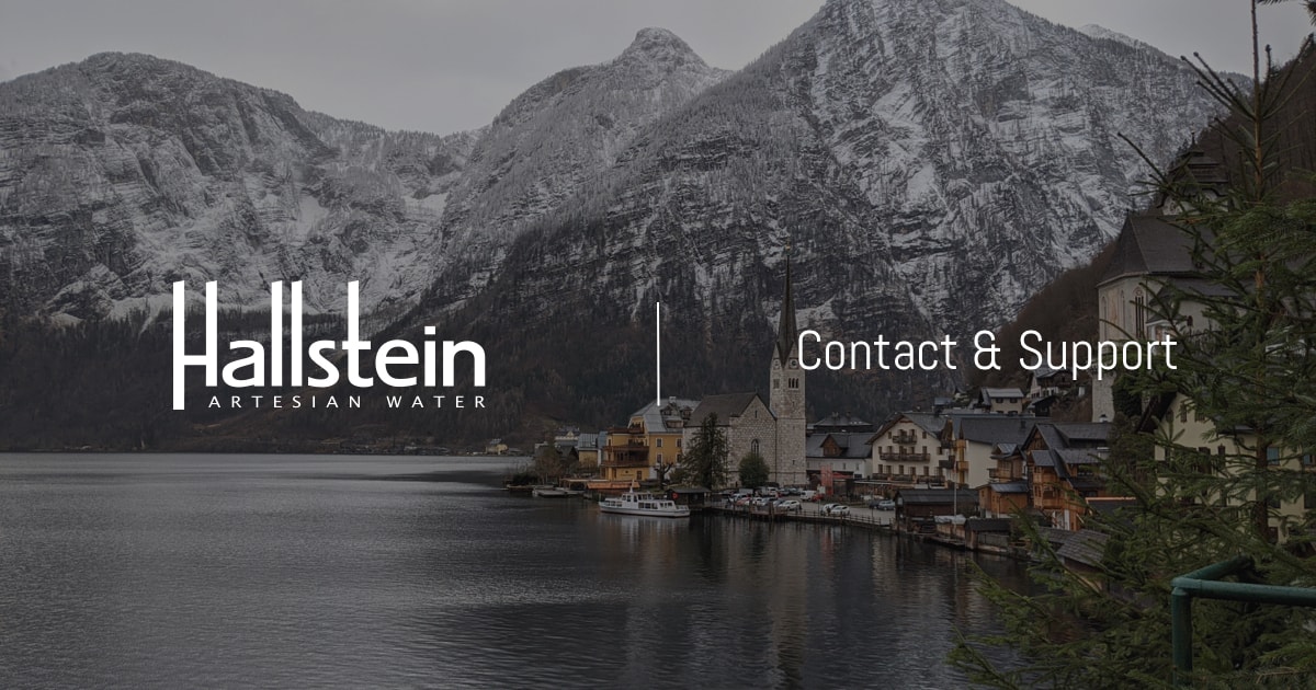 Contact & Support (FAQ & Guides) - Hallstein Water