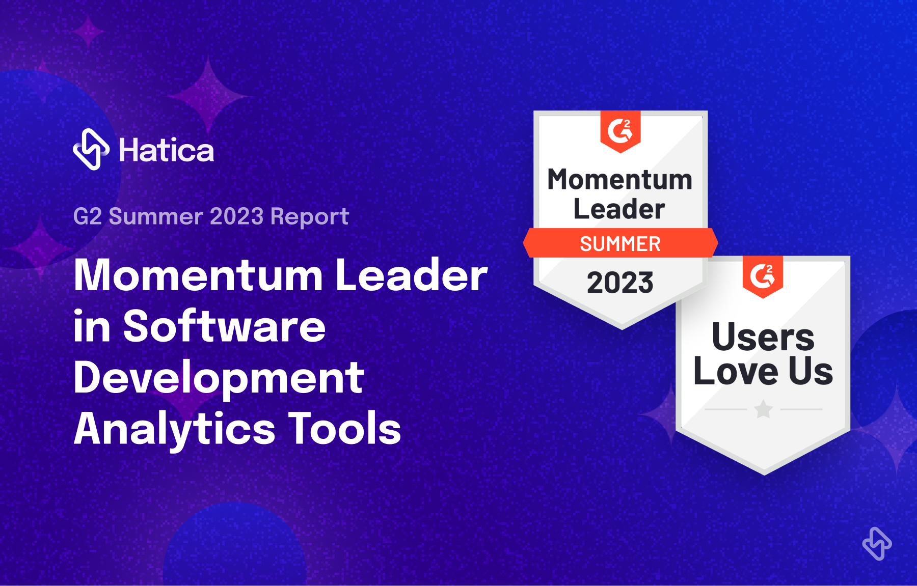 G2 Summer 2023 Report: Hatica Winning The Hearts, and Charts Again ...