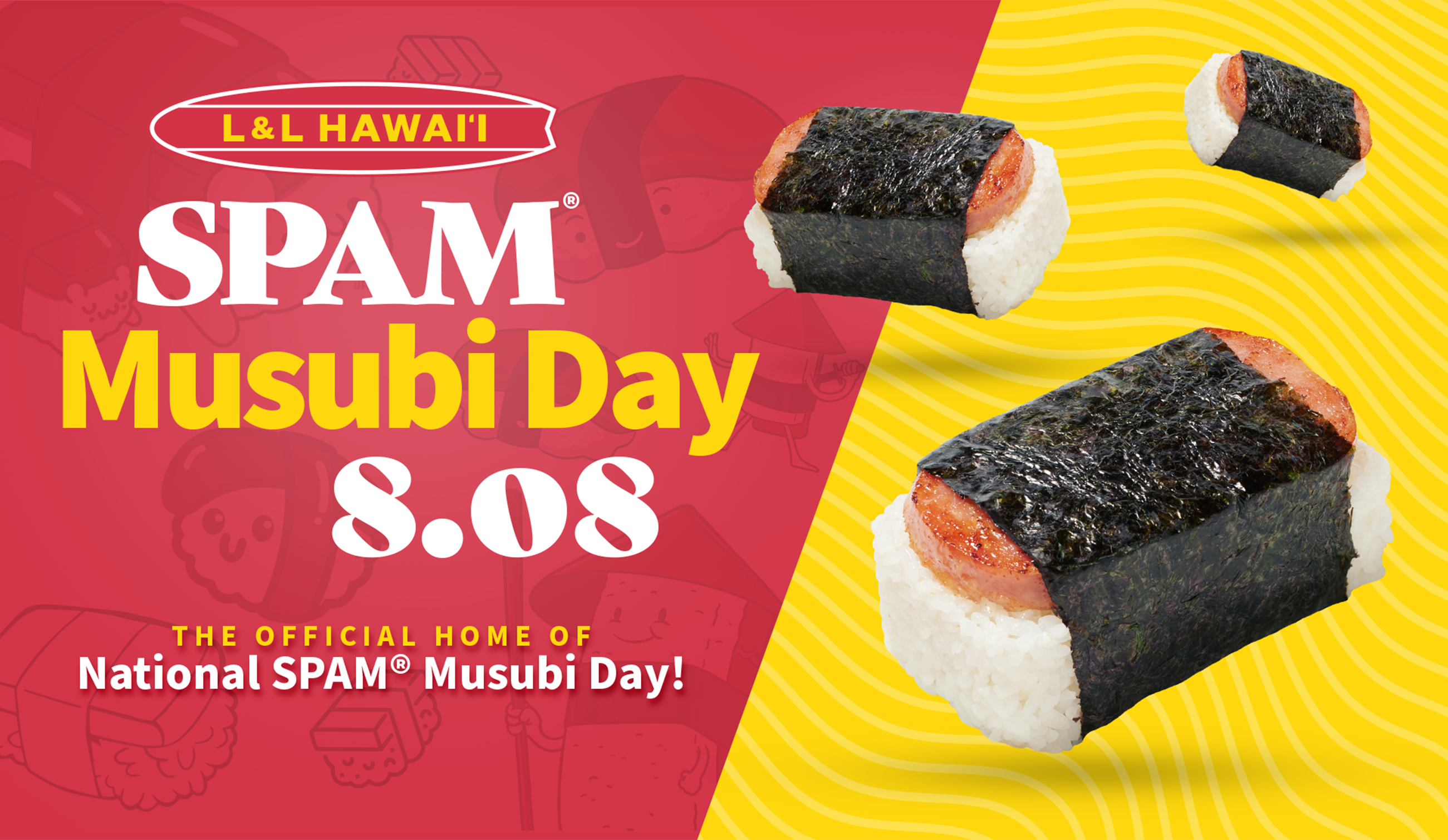 National SPAM® Musubi Day℠ - L&L Hawaiian Barbecue