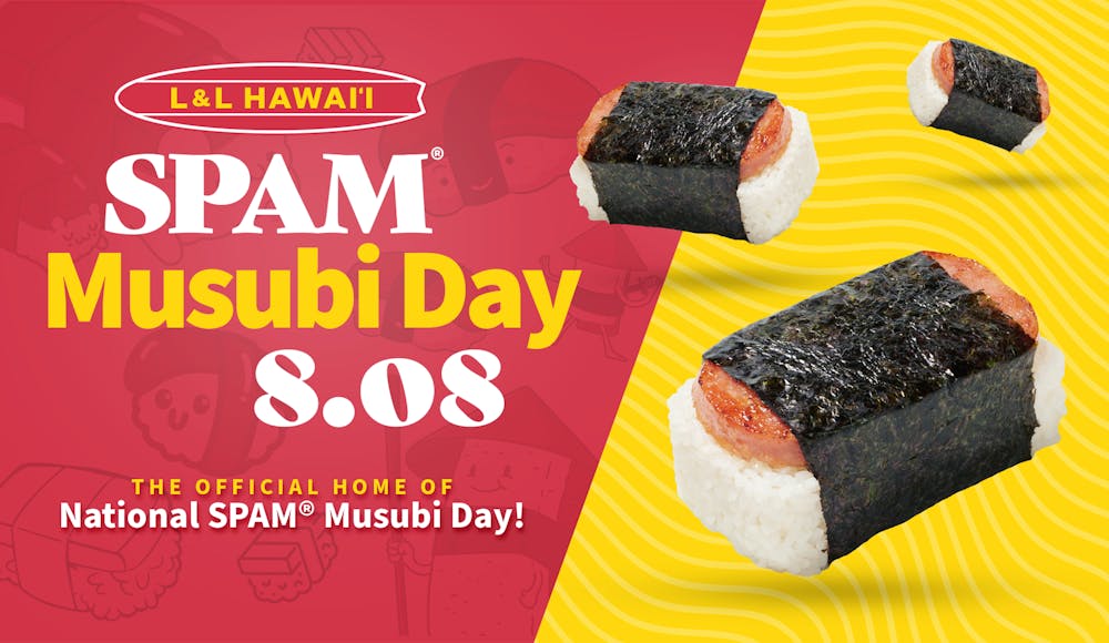 National SPAM® Musubi Day℠ - L&L Hawaiian Barbecue