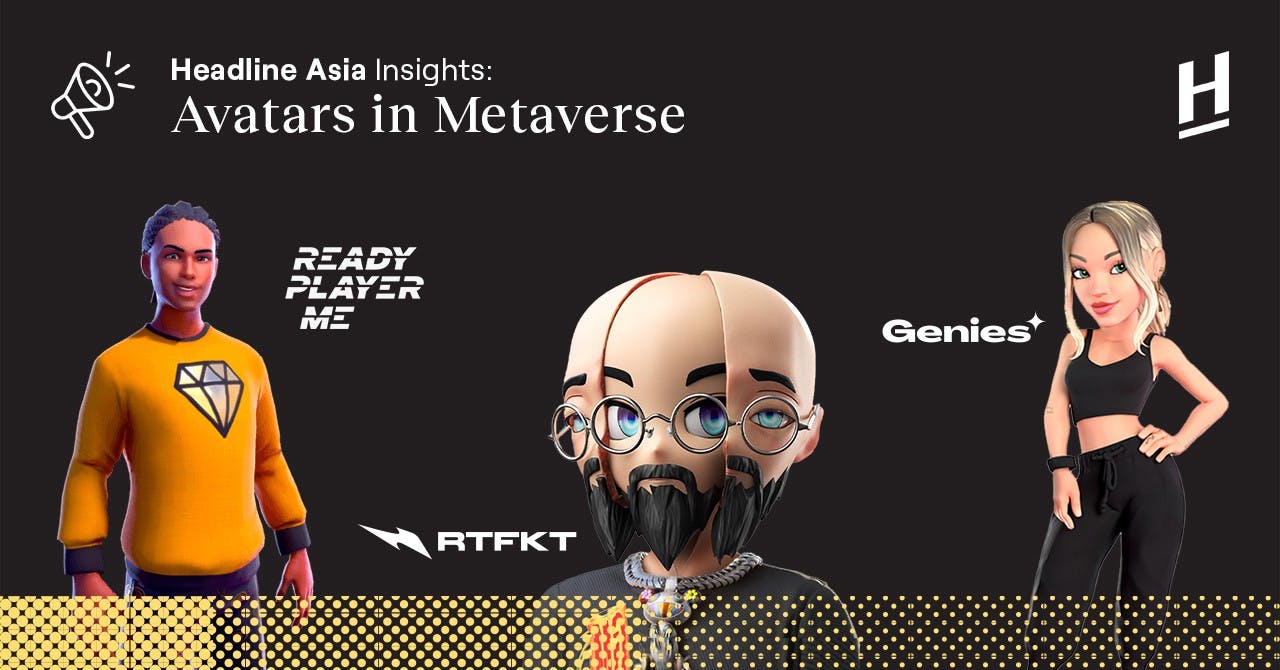 The Rise of Avatars in the Metaverse | Headline