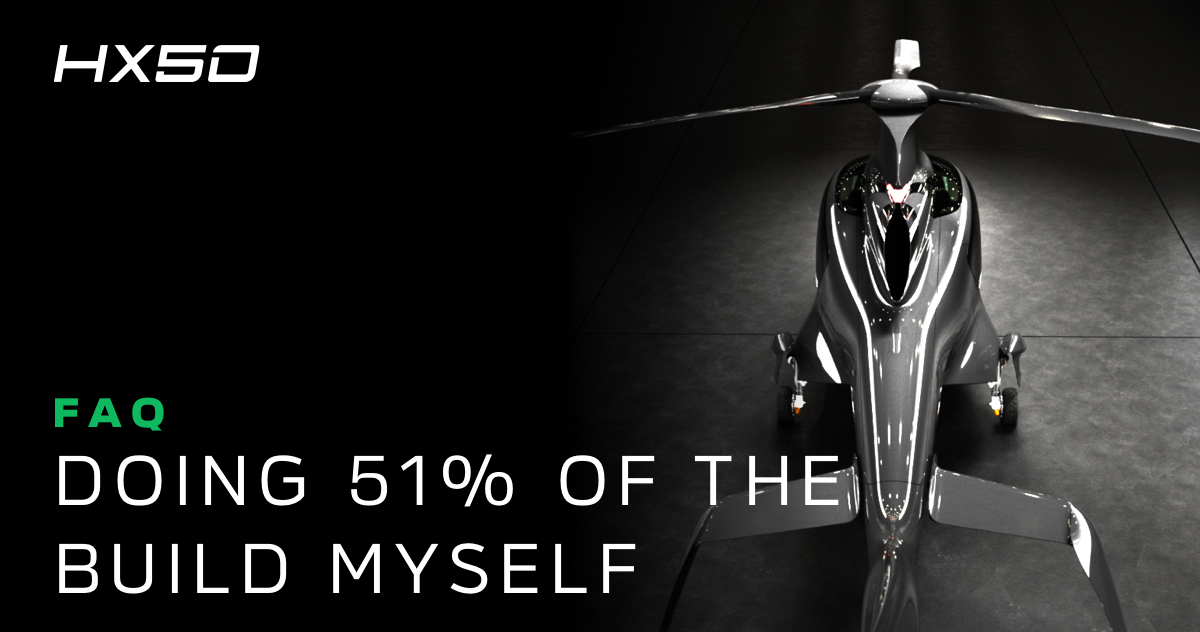 HILL HELICOPTERS - Advantages of doing 51% of the HX50 build