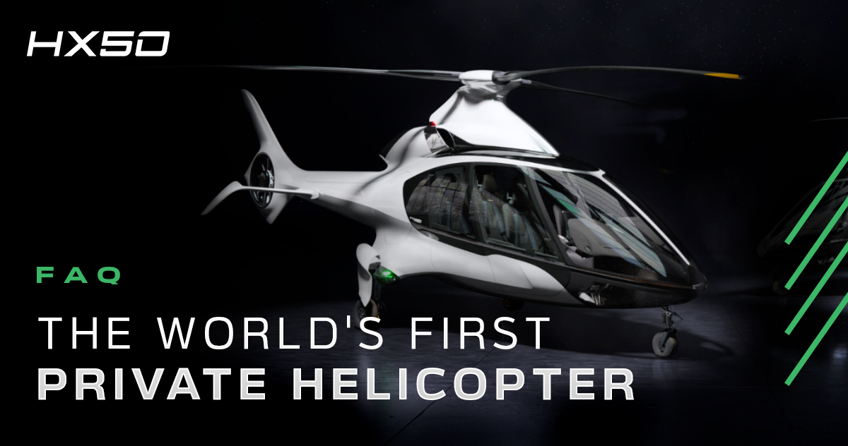 How is the HX50 the world’s first truly private helicopter? - HILL ...