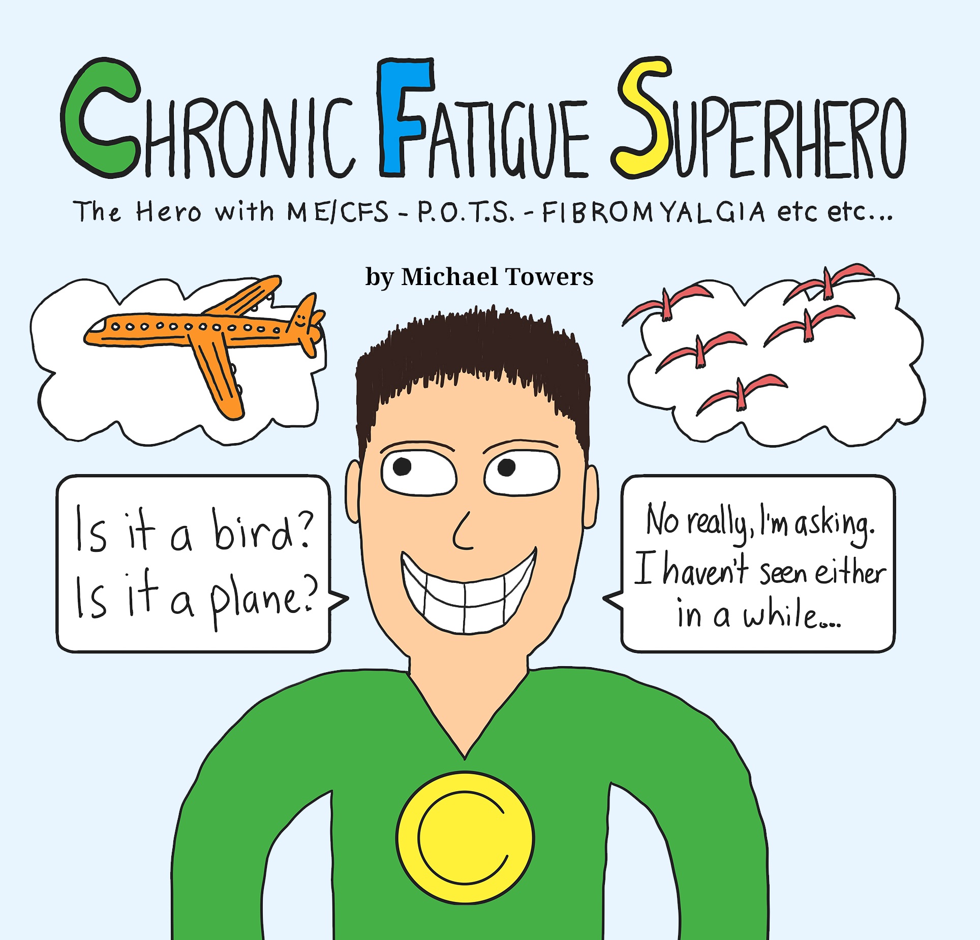 Is it a bird? Is it a plane?... Meet Chronic Fatigue Superhero | Hireup