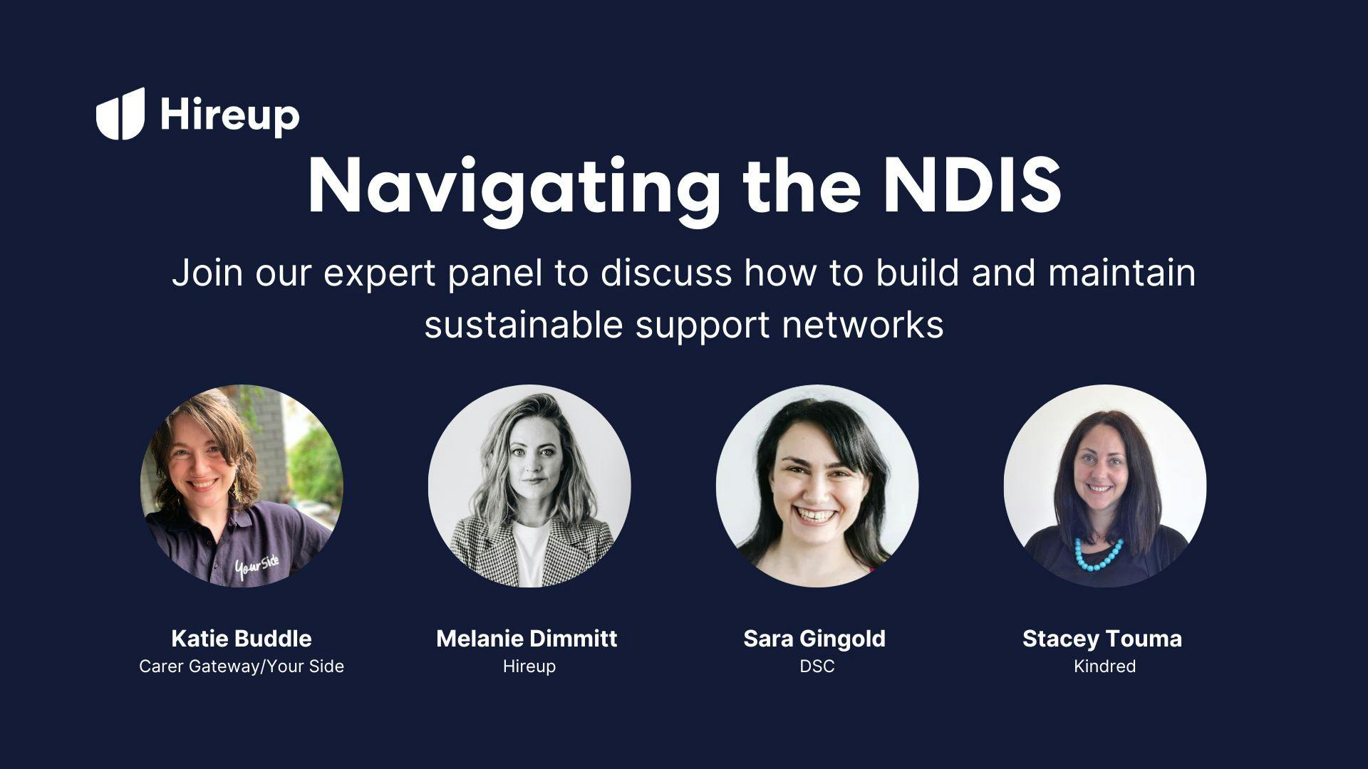 Building sustainable support networks: Join the live Hireup event | Hireup