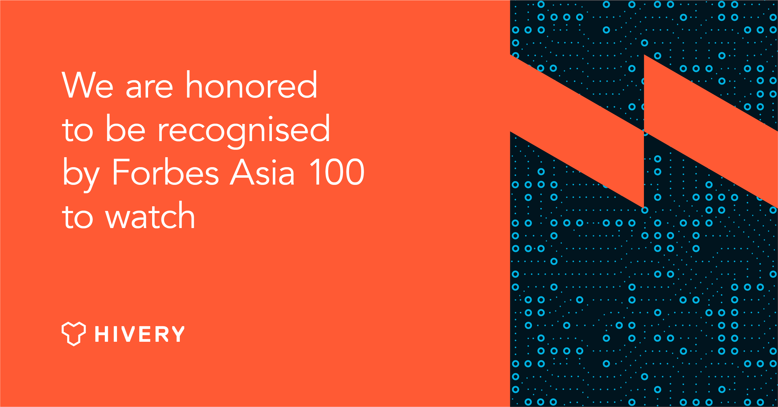 HIVERY makes Forbes Asia 100 to Watch list | HIVERY