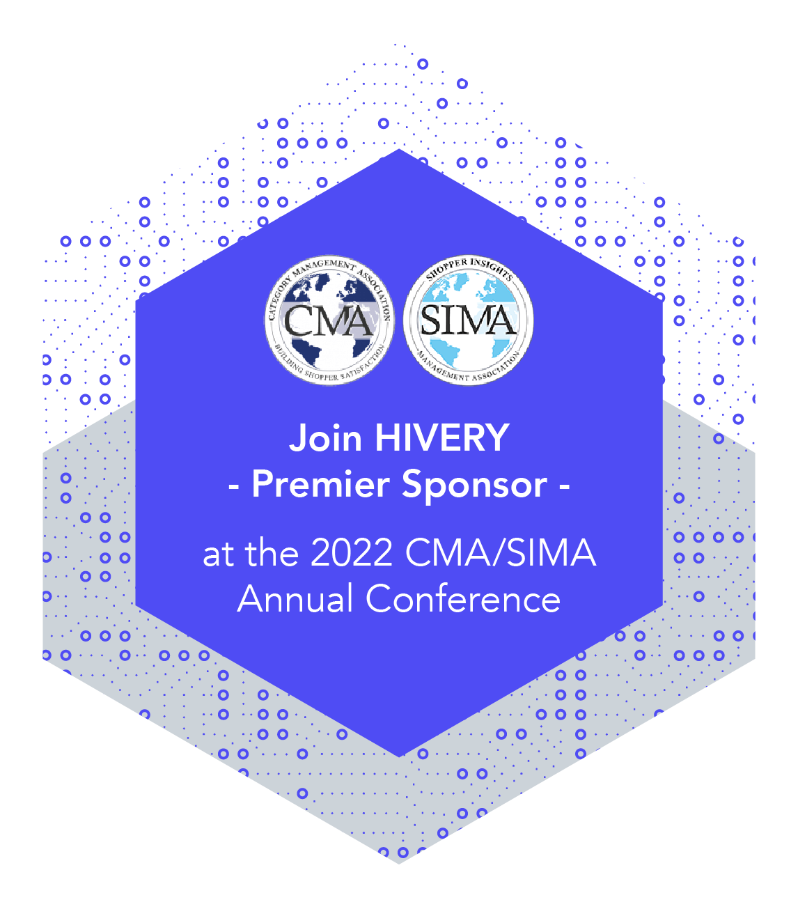HIVERY is proud to be the Premier Sponsor of the 2022 CMA / SIMA ...