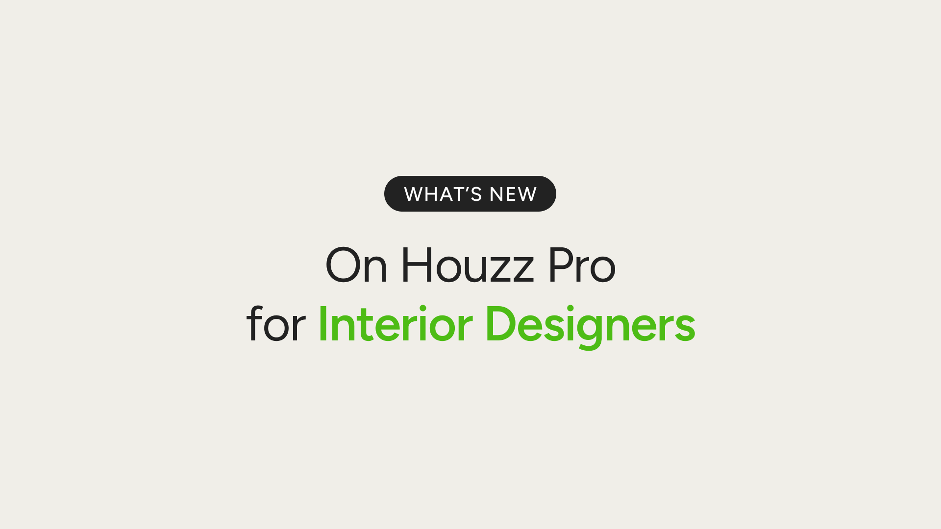 Webinar: See What's New From Houzz Pro for Interior Designers | Houzz Pro