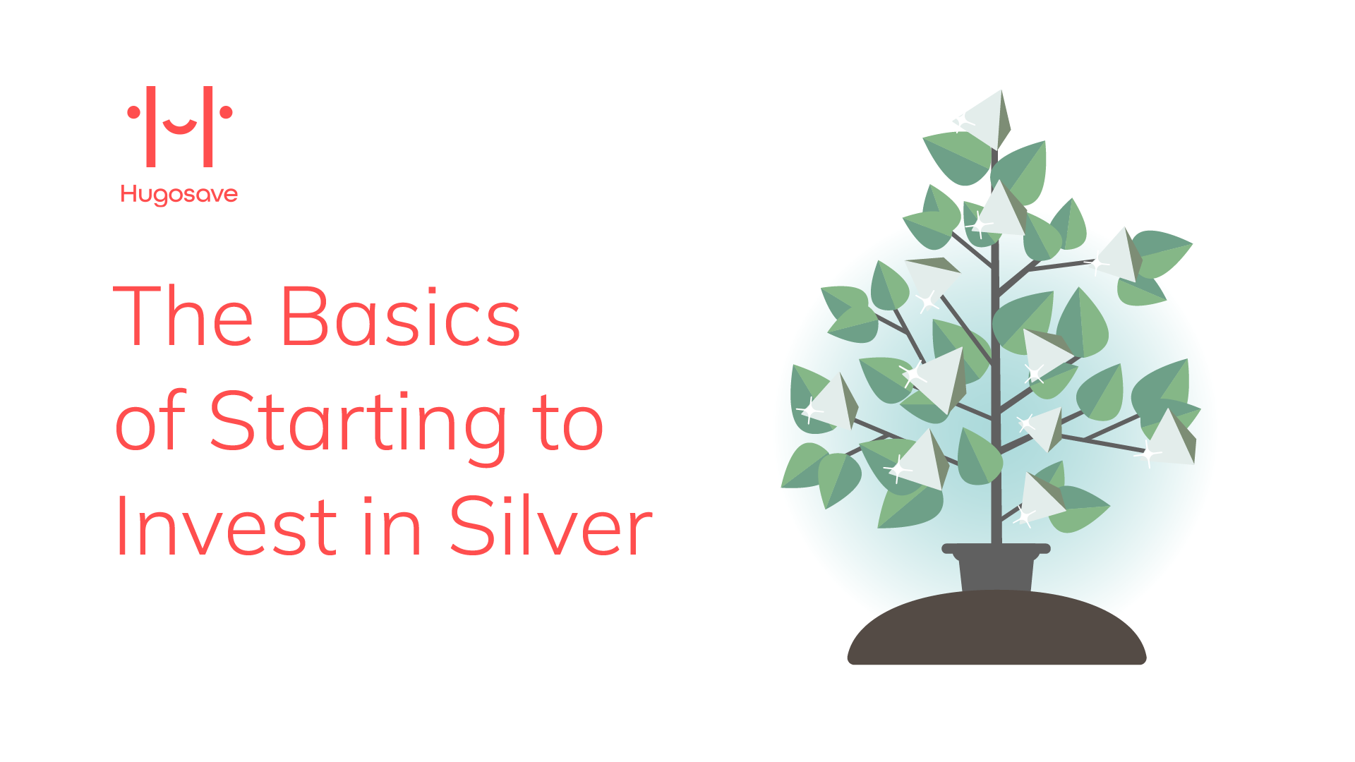 The Basics of Investing in Silver