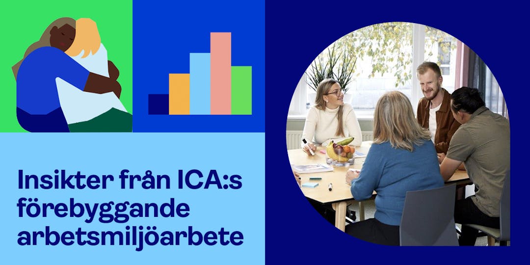 Insikter från ICA:s förebyggande arbetsmiljöarbete