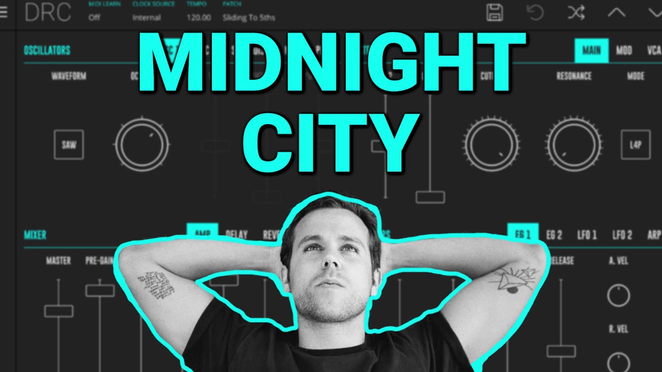 How to make M83 'Midnight City' with DRC | Imaginando