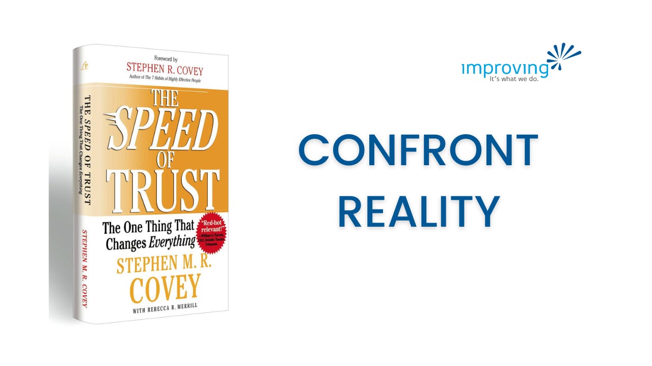 Tackling Issues Through Confronting Reality | Thoughts | Improving