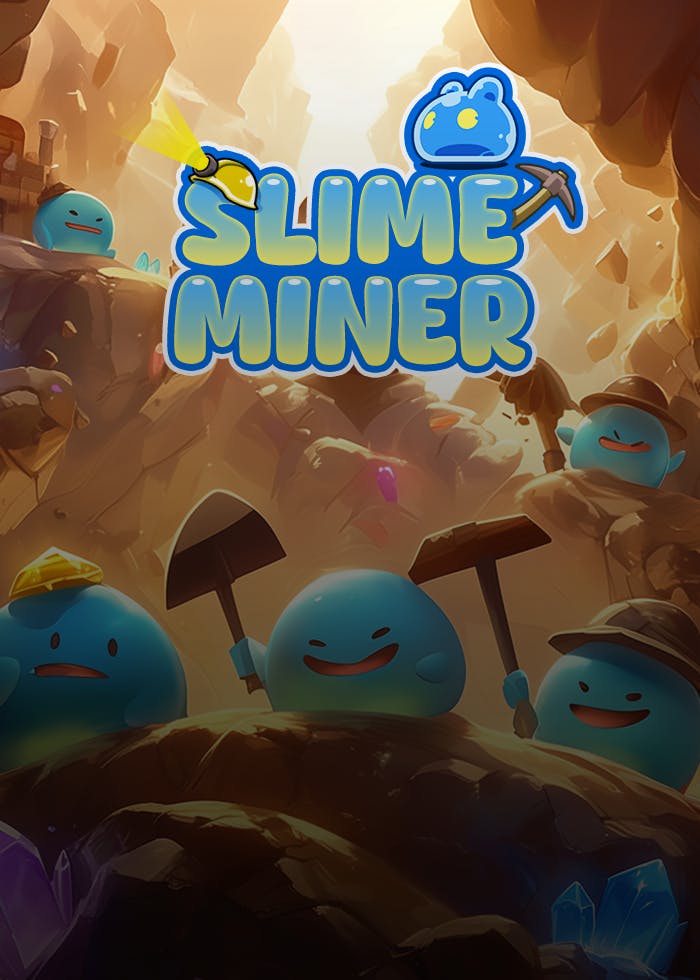 Slime Miner | Immutable Play