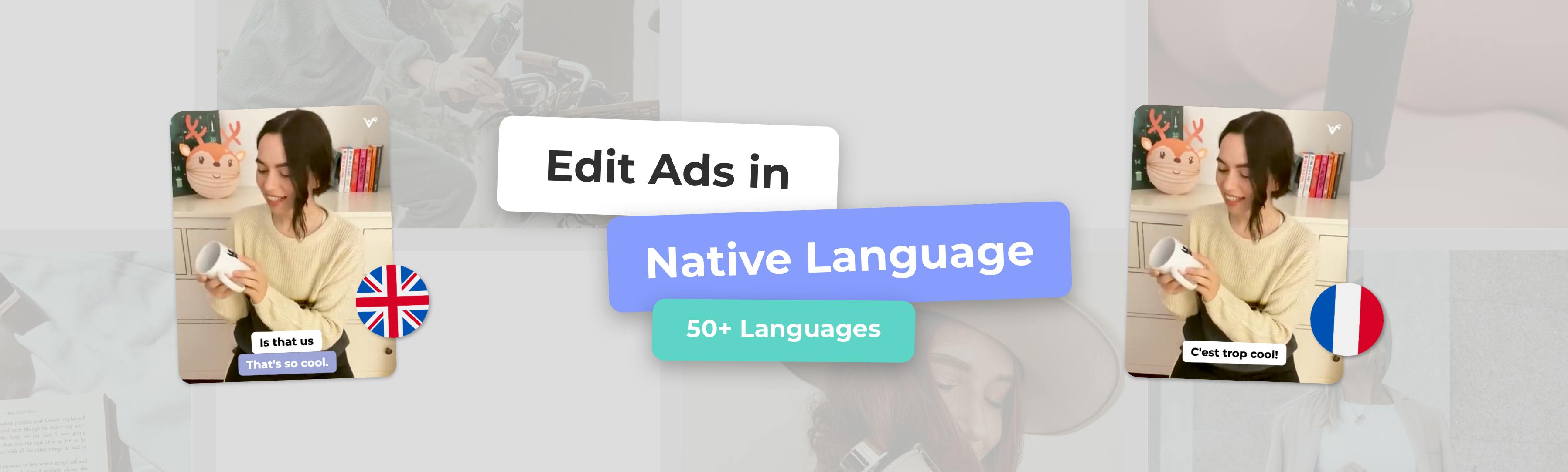 How to Edit Ads in Native Language | Influee