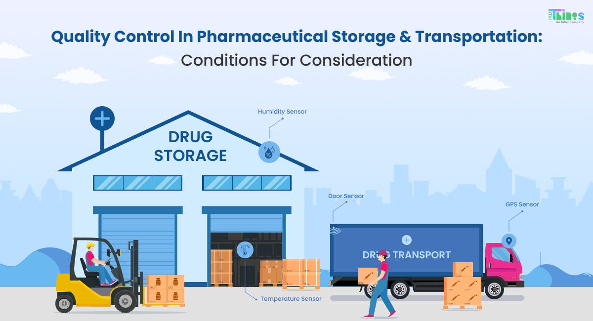 Conditions to consider for quality control in the storage and ...