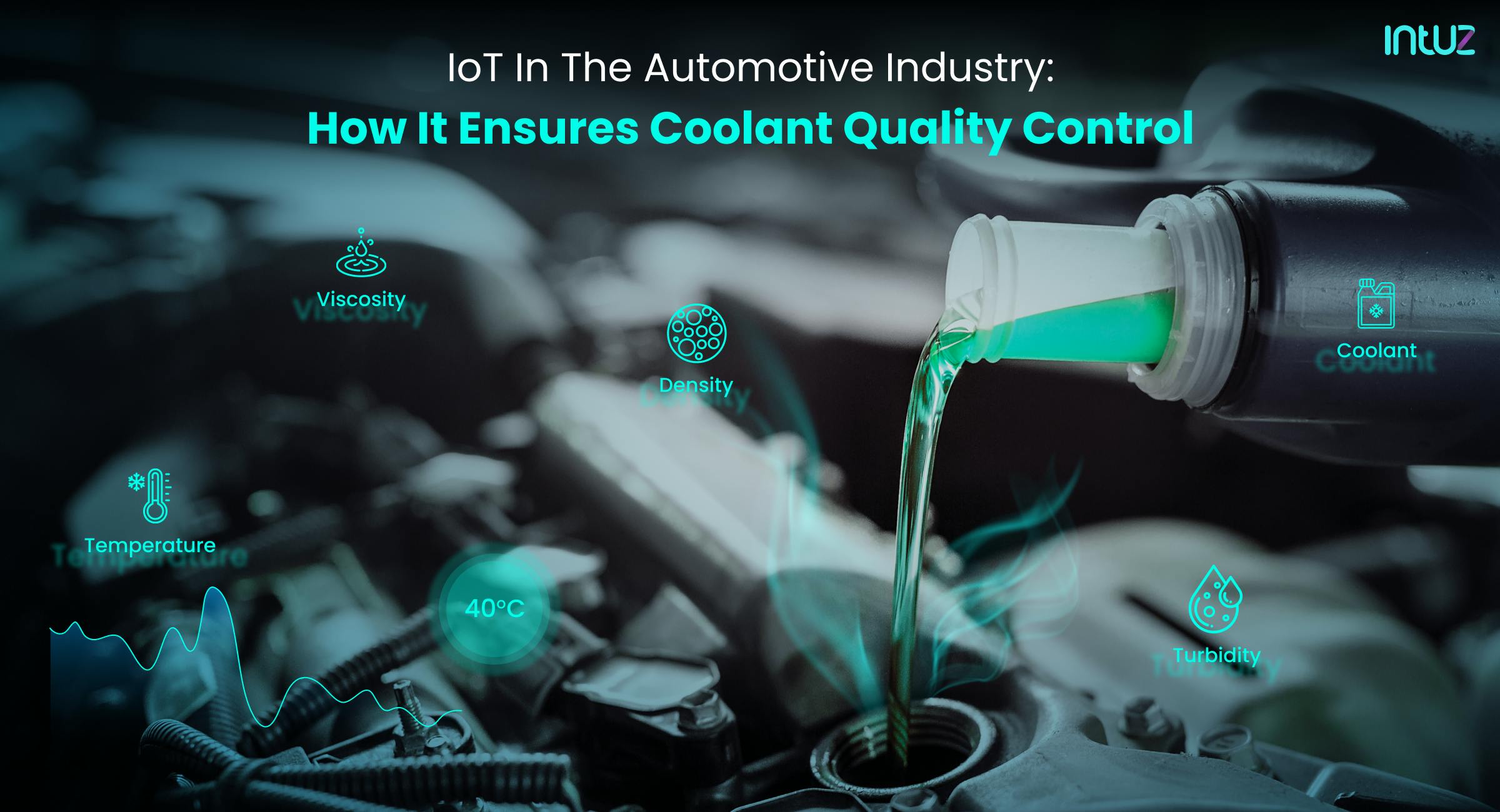 How IoT Ensures Coolant Quality Control in Automotive Industry