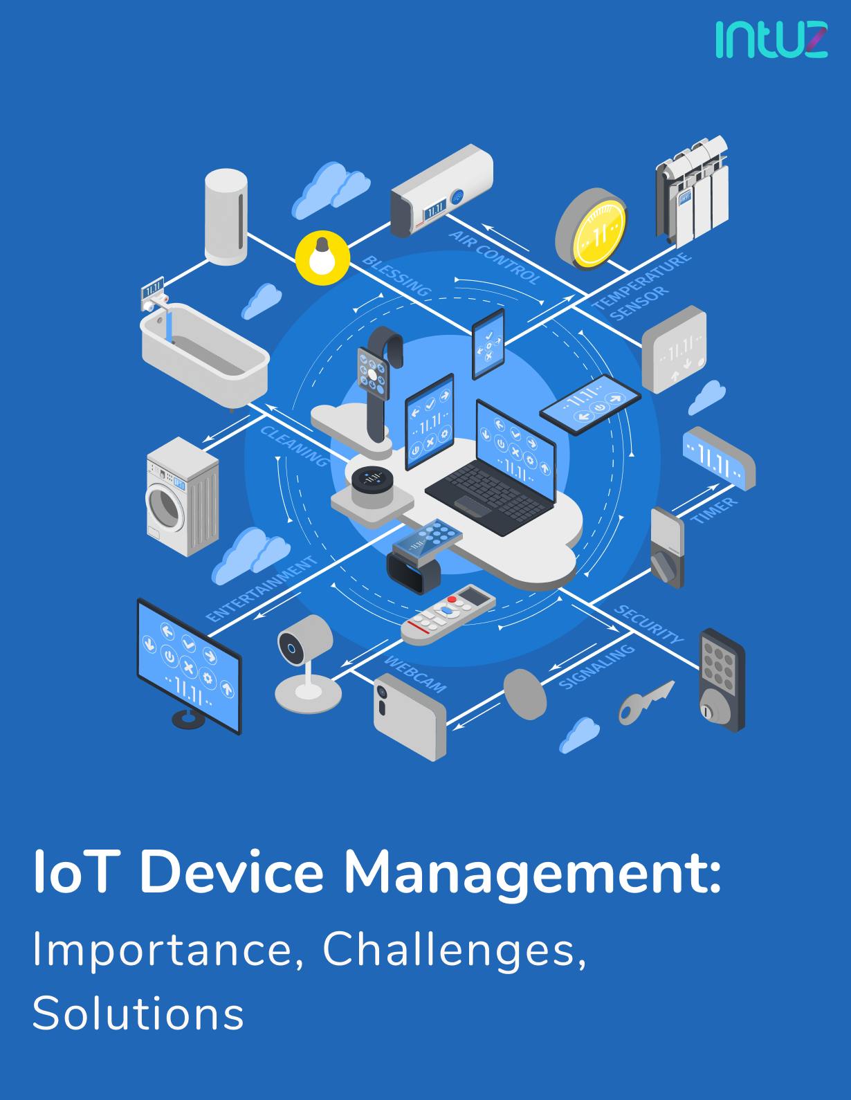 The Ultimate Guide to IoT Device Management in 2024