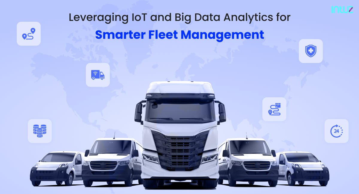 Leverage Fleet Performance with IoT Enabled Smart Solutions
