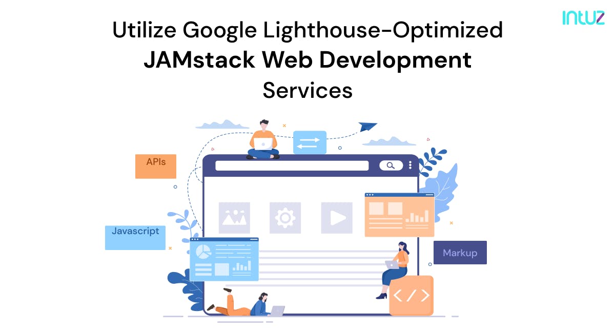 Lighthouse Optimized JAMstack Web Development Services | Intuz