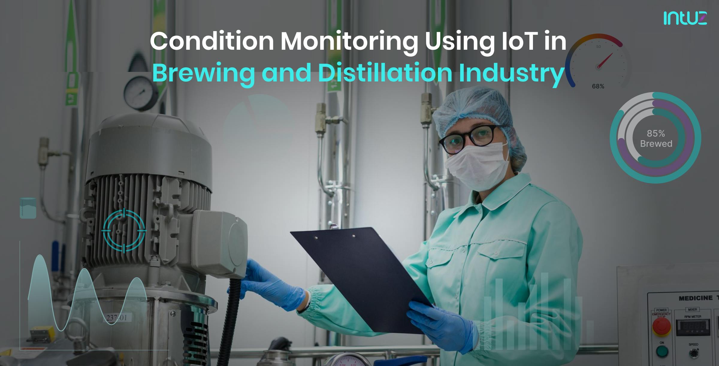 IoT in Condition Monitoring in Brewing & Distillation Industry