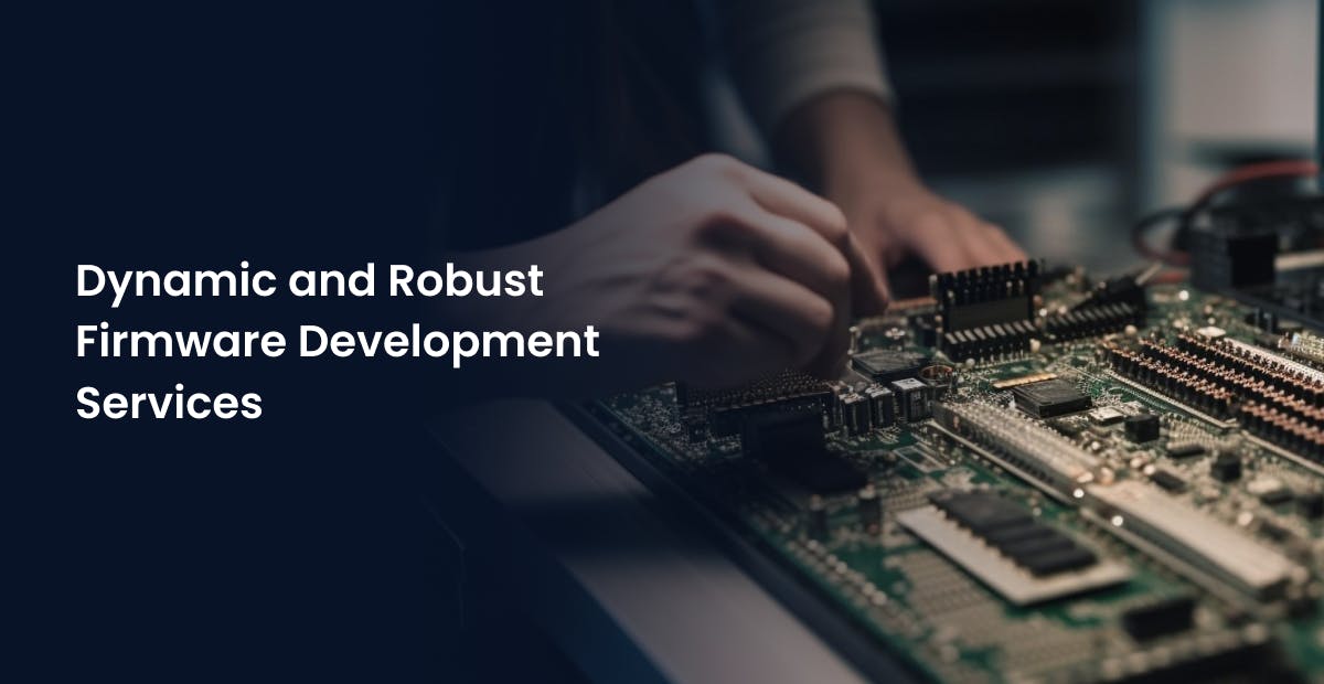 Firmware Development Services | Intuz