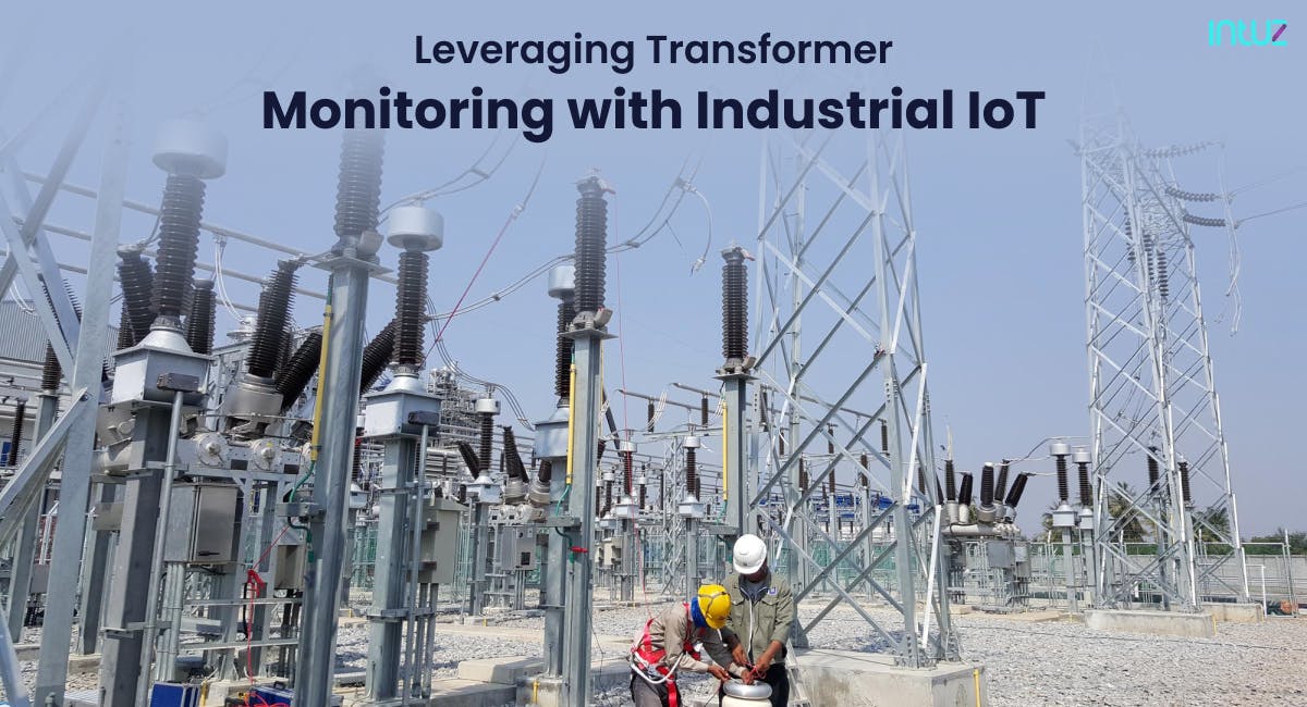 Transformer Monitoring With Industrial Internet Of Things Iot