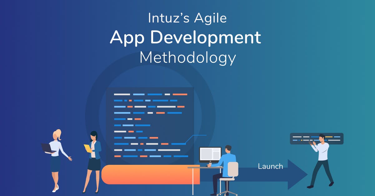 Intuz Agile App Development Methodology With Ensured Quality