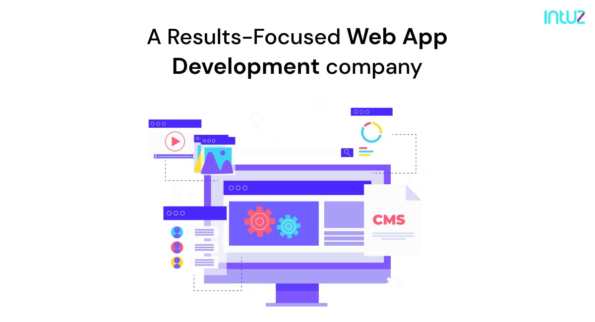 Web Development Company | Web App Development Company | Intuz