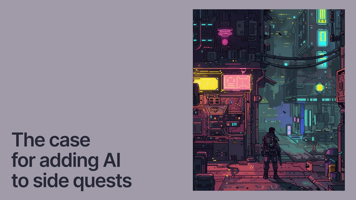 The case for adding AI to side quests
