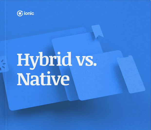 Hybrid vs. Native