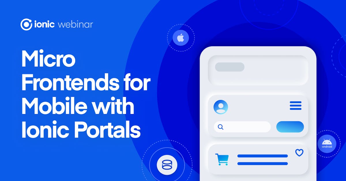 Micro Frontends For Mobile With Ionic Portals