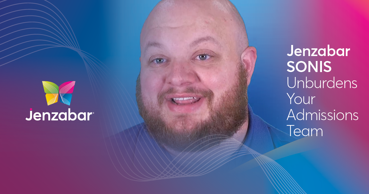 Jenzabar SONIS Unburdens Your Admissions Team - Jenzabar