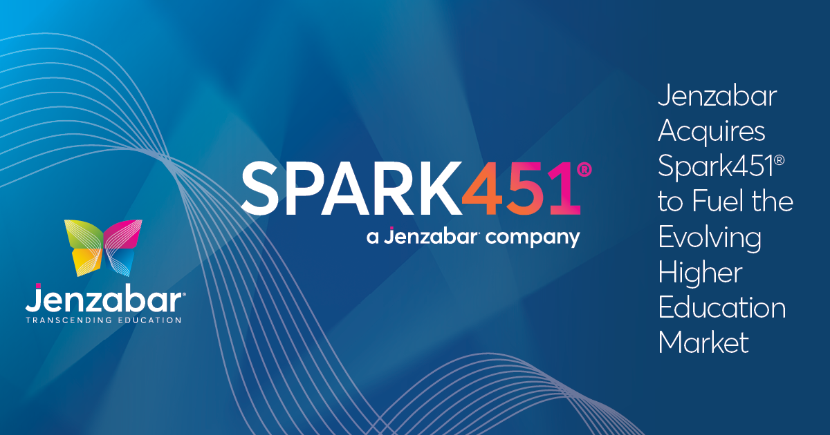 Jenzabar Acquires Spark451 to Fuel the Evolving Higher Education Market