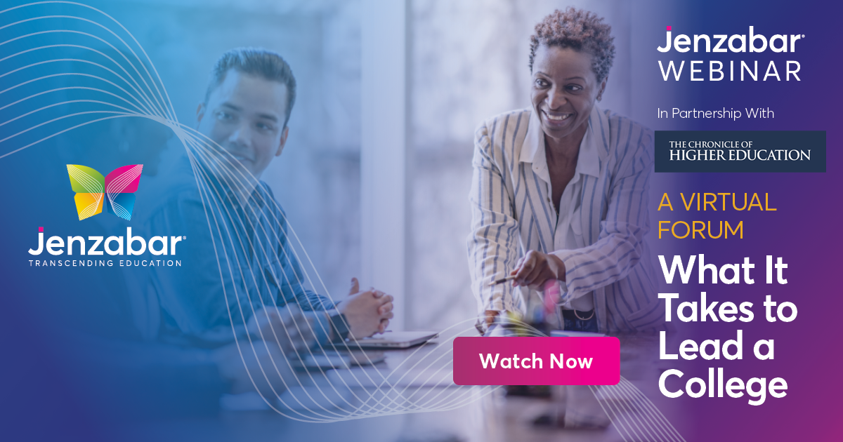 What It Takes to Lead a College - Jenzabar Webinar