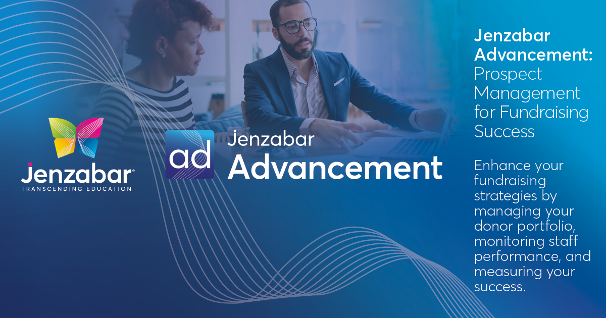 Jenzabar Advancement: Prospect Management for Fundraising Success - Jenzabar