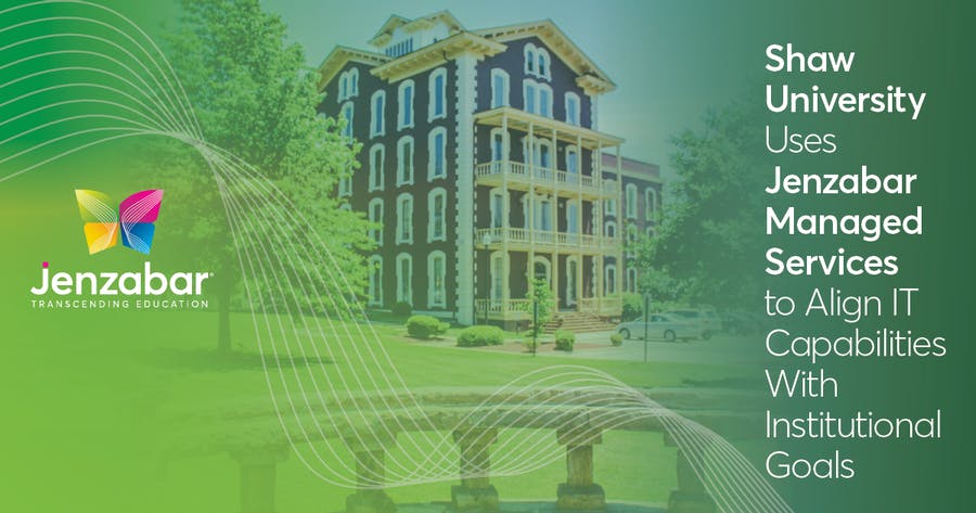 Shaw University Uses Jenzabar Managed Services to Align IT Capabilities With Institutional Goals ...