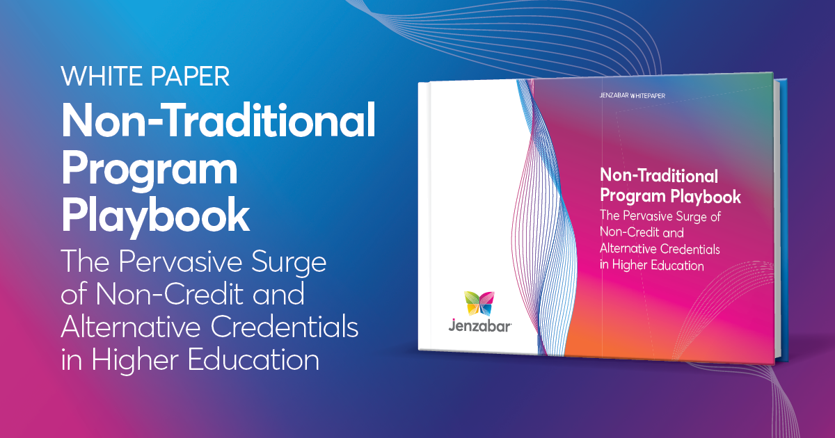Non-Traditional Program Playbook: The Pervasive Surge of Non-Credit and ...