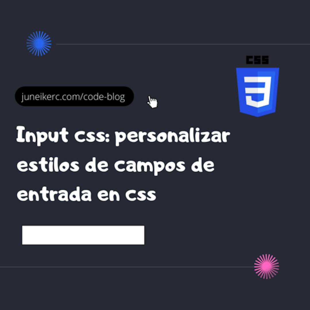 Input css: personalizar estilos de campos de entrada en css