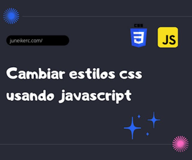 Cambiar estilos css usando javascript