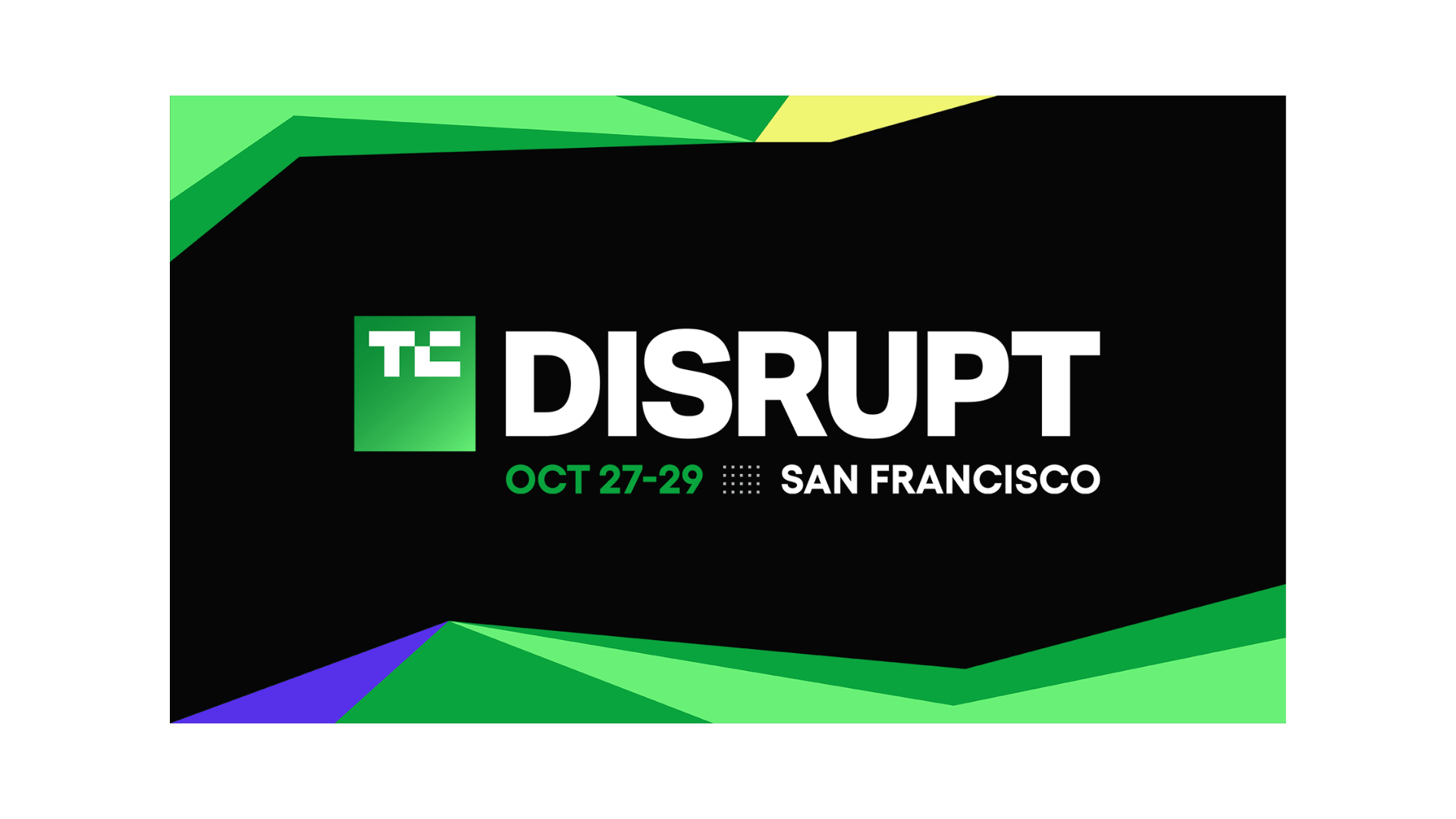 TechCrunch Disrupt 2025: Complete Guide