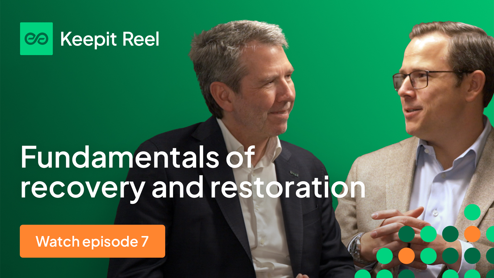 Keepit Reel: Fundamentals of recovery and restoration | Keepit