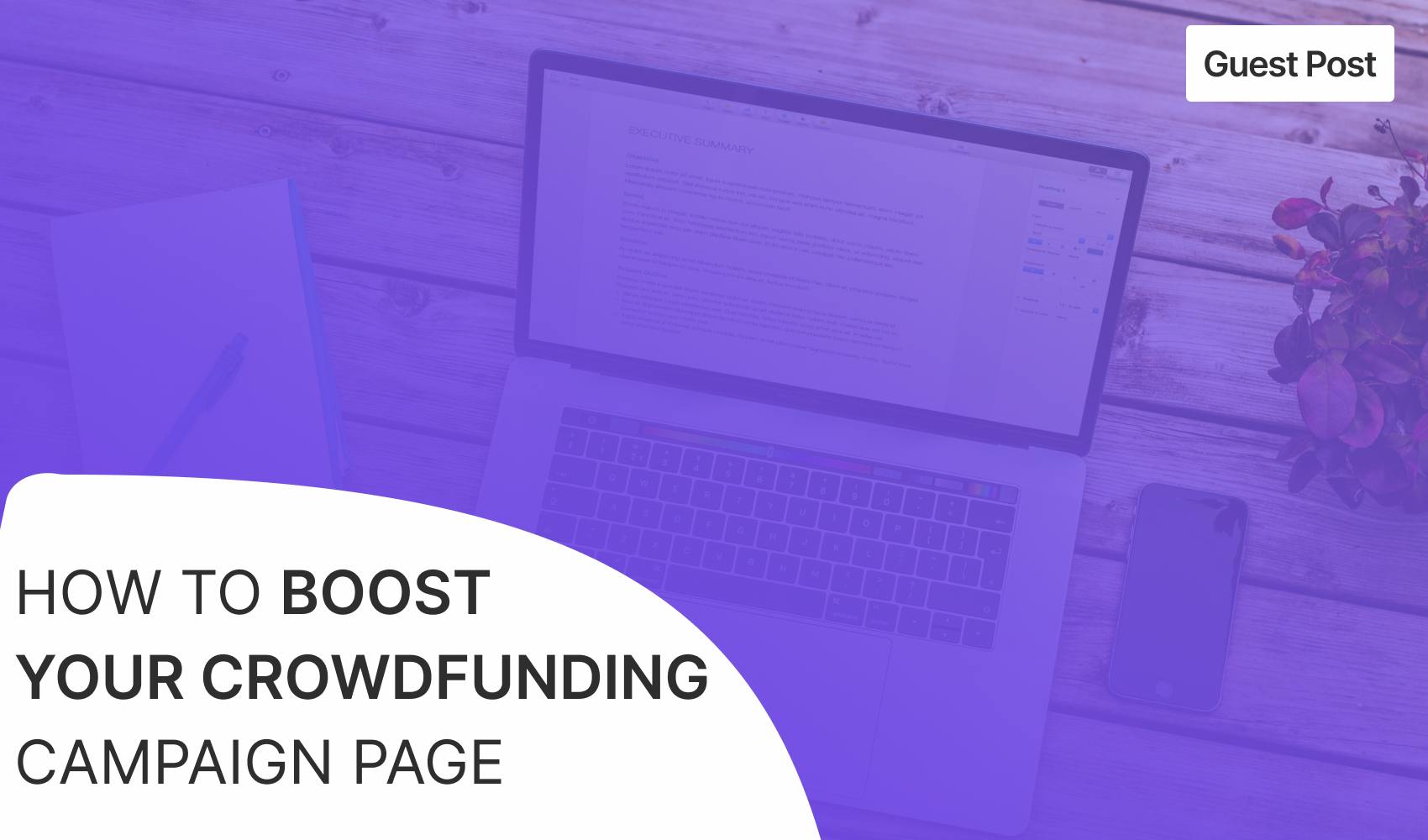 How to Boost Your Crowdfunding Campaign Page | Kickbooster