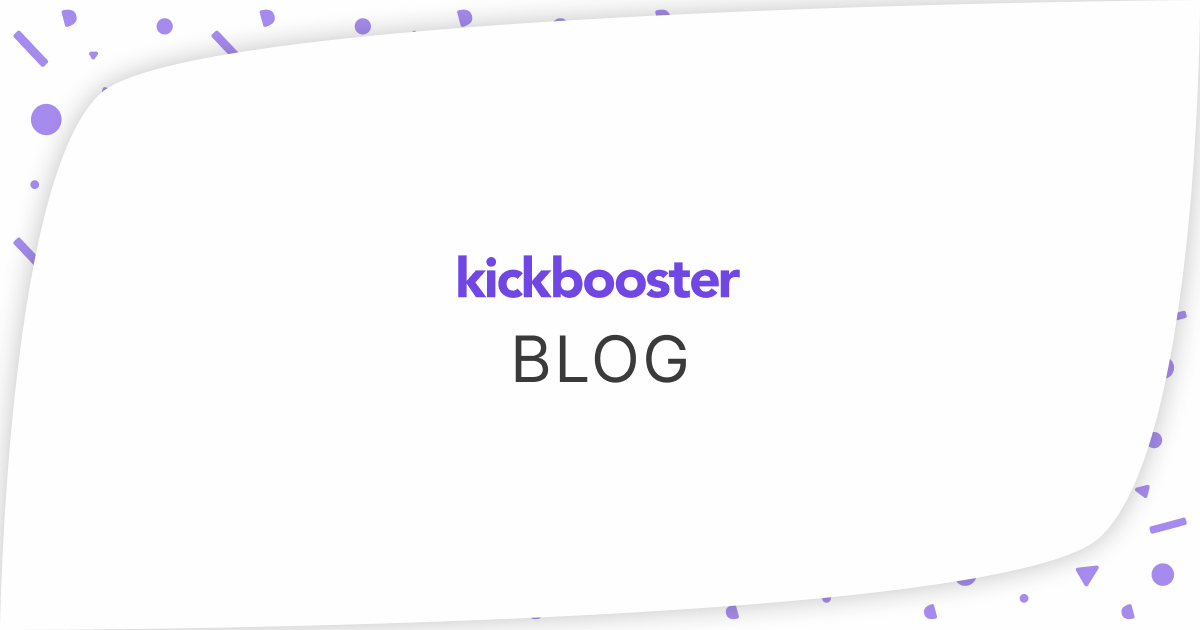 Kickbooster Blog | Kickbooster