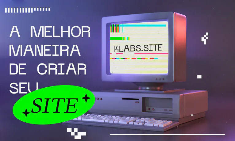Qual a melhor maneira de criar o seu site? Opções gratuitas e pagas!