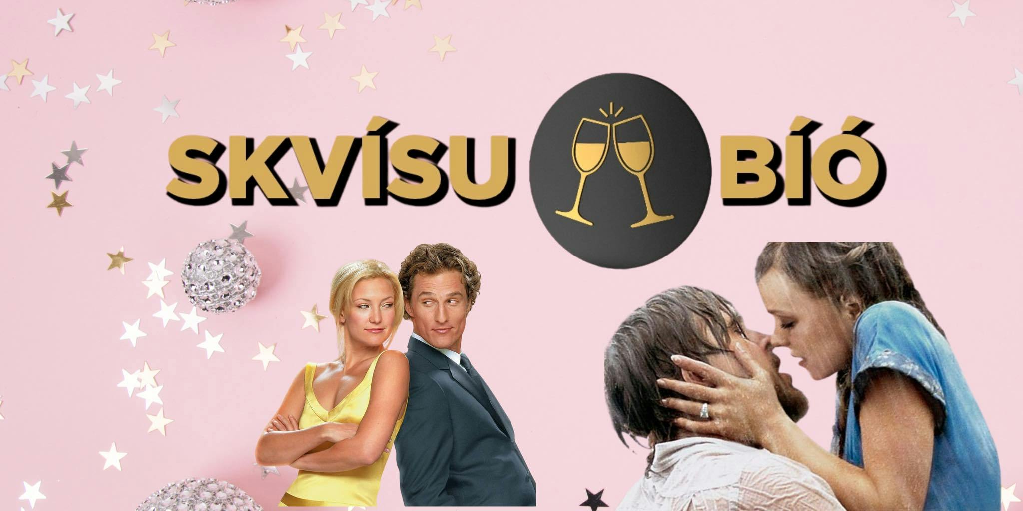 Skvísu-Bíó í Sambíóum Kringlunni!